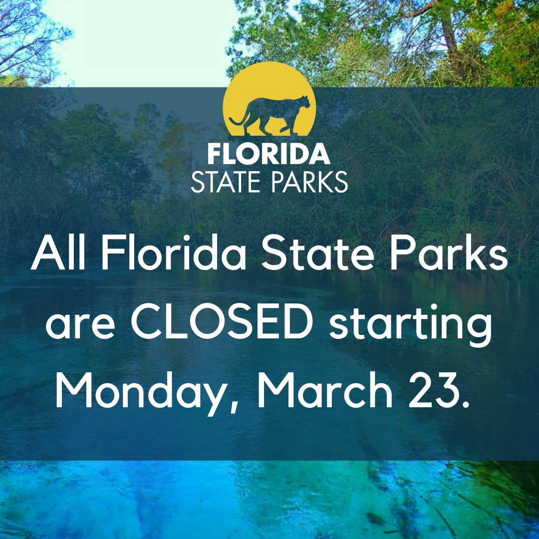 Florida state parks are closed | Holt Enterprise News